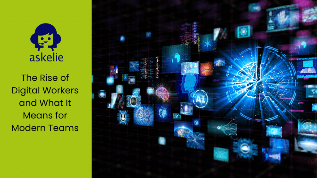 7 Strategic Reasons Digital Workers Are Transforming Modern Teams